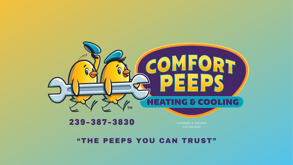 COMFORT PEEPS - Updated October 2025 - Miromar Lakes, Florida - Heating ...