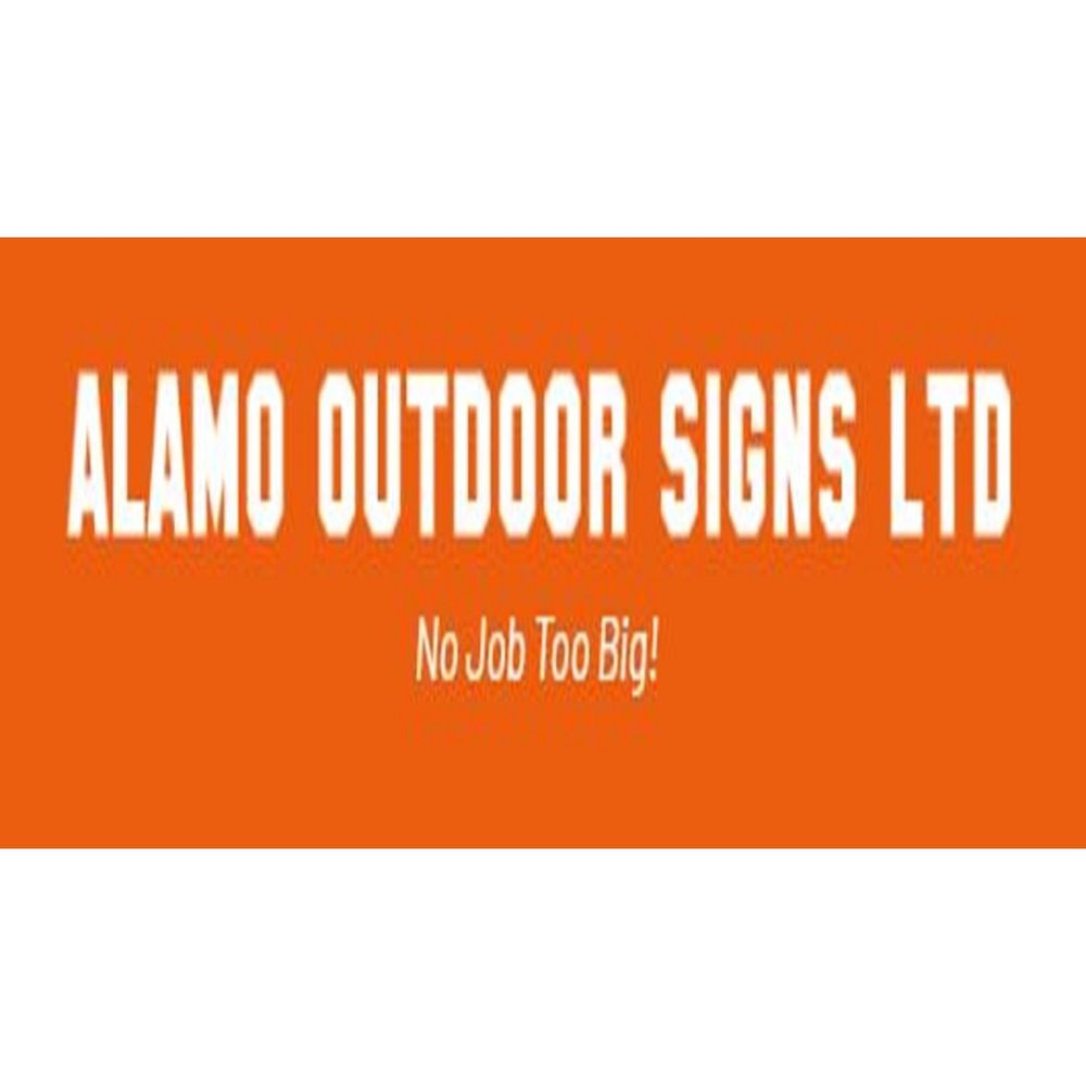 ALAMO OUTDOOR SIGNS - Updated November 2024 - 18860 Goll St, San ...