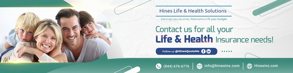 HINES LIFE & HEALTH SOLUTIONS - Updated December 2025 - Request a Quote ...