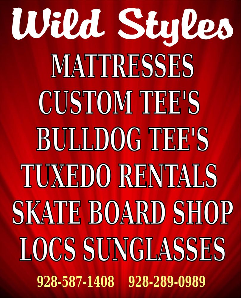 WILD STYLES - Updated August 2024 - Request a Quote - 101 E Third St ...