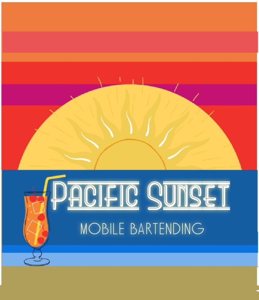 PACIFIC SUNSET BARTENDING - Updated February 2025 - Jurupa Valley ...