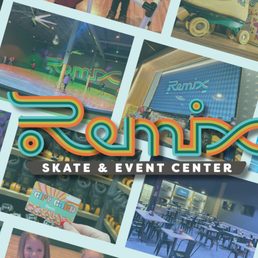 REMIX ROLLER SKATING & EVENT CENTER - Updated December 2025 - 12 Photos ...