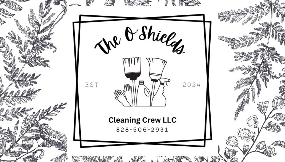 THE O’SHIELDS CLEANING CREW - Updated October 2024 - Seneca, South ...