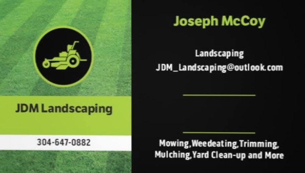 JDM LANDSCAPING - Updated February 2025 - Request a Quote - Union, West Virginia - Lawn Services ...