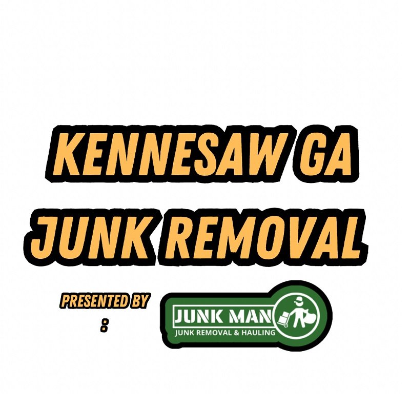 JUNK MAN JUNK REMOVAL AND HAULING - Updated March 2025 - 2774 Cobb Pkwy ...