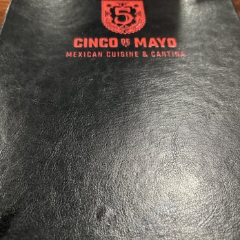 CINCO DE MAYO MEXICAN CUISINE AND CANTINA - Updated March 2026 - 22 ...