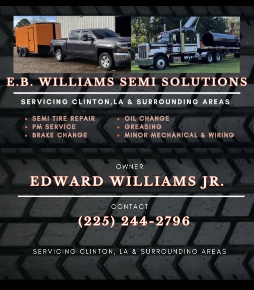 E.B. WILLIAMS SEMI SOLUTIONS - Updated 05/2025 - 13 Photos - Clinton ...