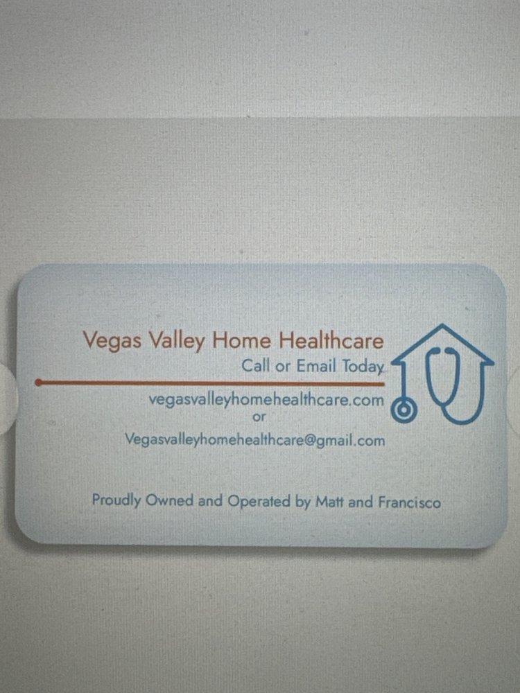 VEGAS VALLEY HOME HEALTHCARE - Updated January 2025 - Las Vegas, Nevada ...