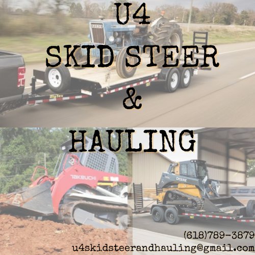 U4 SKID STEER & HAULING - Troy, Illinois - Junk Removal & Hauling ...