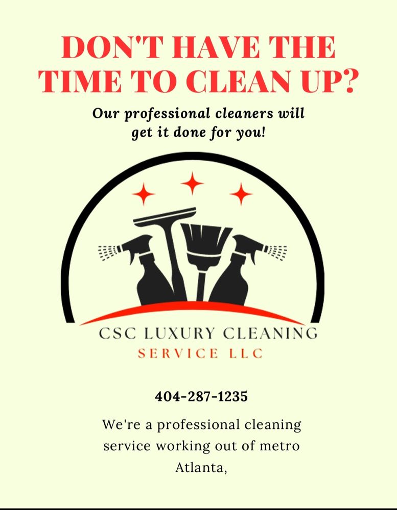 CSC LUXURY CLEANING SERVICE - Updated November 2025 - Request a Quote - Rex, Georgia - Office ...