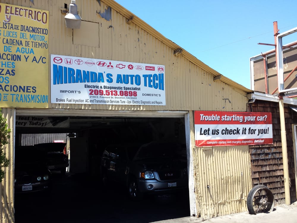 MIRANDA’S AUTO TECH - Updated April 2025 - 2159 E Fremont St, Stockton ...
