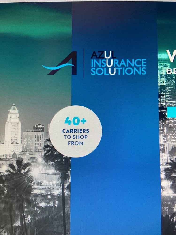 AZUL INSURANCE SOLUTIONS - Updated October 2025 - 22946 1/2 Lyons Ave ...