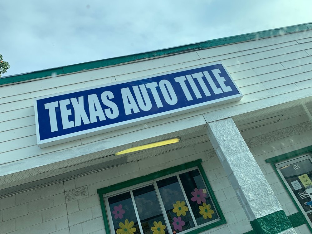 TEXAS AUTO TITLE - Updated August 2024 - 418 N General McMullen Dr, San ...