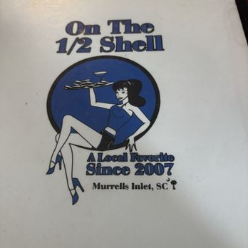 ON THE HALF SHELL - Updated January 2026 - 69 Photos & 133 Reviews ...