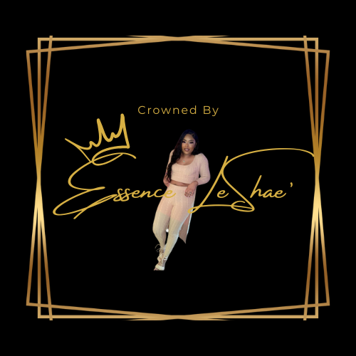 CROWNED BY ESSENCE LESHAE’ - Updated November 2024 - 1 E Erie St ...