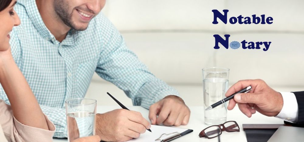 Notable Notary - Trusted Since 2017 - Updated July 2025 - Santa Clarita, California - Notaries ...