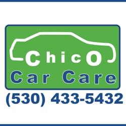 CHICO CAR CARE - 11 Photos & 31 Reviews - 1369 E 9th St, Chico, CA - Yelp