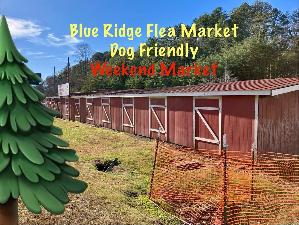 BLUE RIDGE FLEA MARKET - Updated October 2025 - 18 Photos - 1441 ...