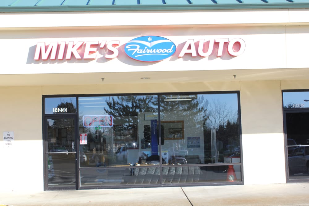 MIKE’S FAIRWOOD AUTO - Updated December 2025 - 59 Reviews - 14230 SE ...