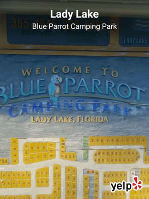 BLUE PARROT CAMPING PARK - 40840 County Road 25, Lady Lake, Florida ...