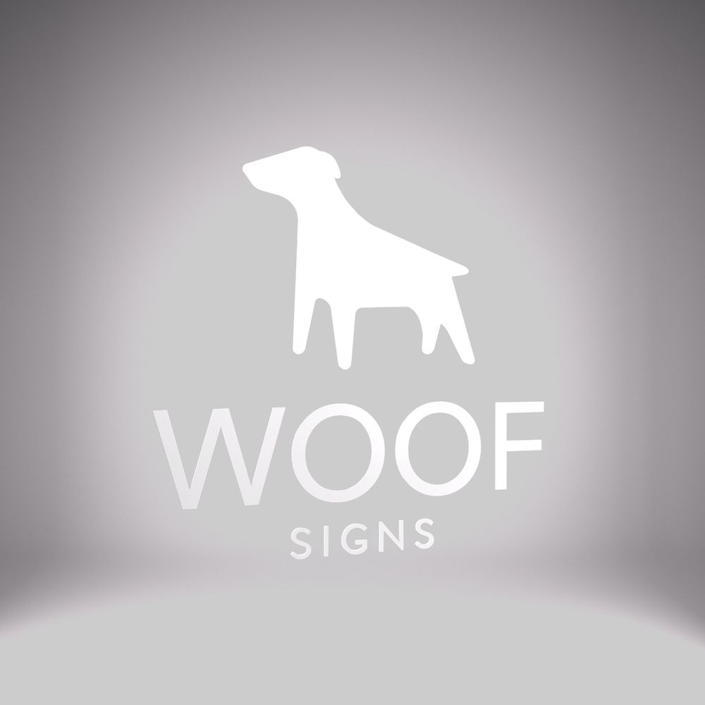 WOOF SIGNS - Updated October 2024 - Request a Quote - 10 Photos ...