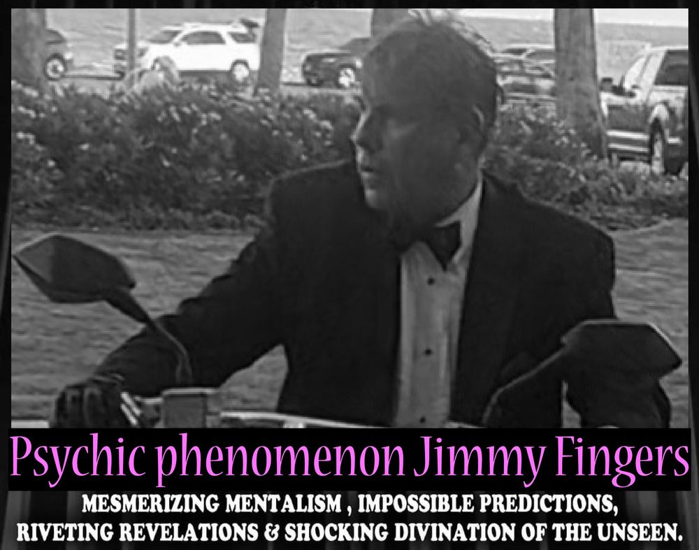 THE MAGIC AND MIND READING OF JIMMY FINGERS - Updated October 2025 ...