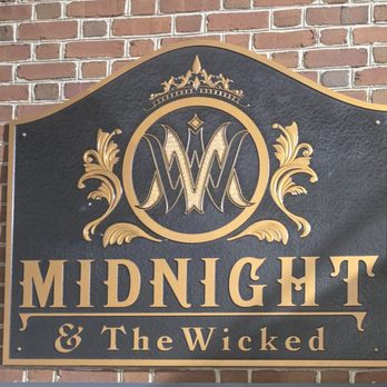 MIDNIGHT & THE WICKED - Updated May 2025 - 179 Photos & 82 Reviews ...
