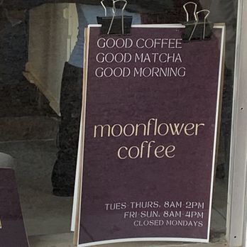 MOONFLOWER COFFEE - TEMP. CLOSED - Updated February 2025 - 26 Photos ...