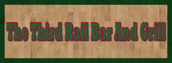 THE THIRD RAIL BAR AND GRILL - Updated January 2026 - 47 Lake St, Big ...