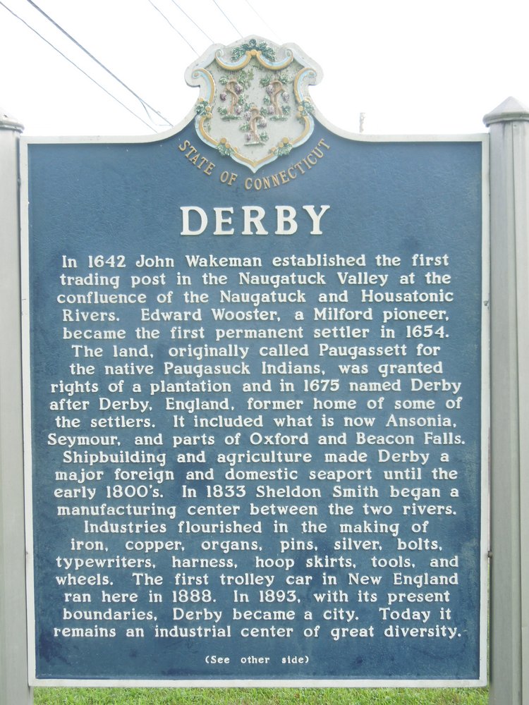 DERBY HISTORICAL MARKER - East Derby Green, Derby, CT - Yelp