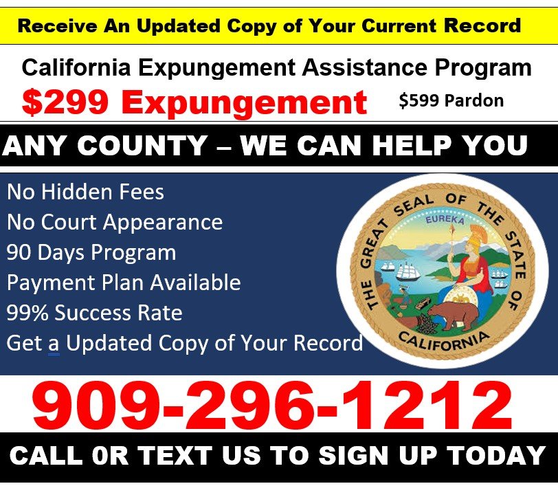 CALIFORNIA EXPUNGEMENT ASSISTANCE PROGRAM - Updated July 2025 - 4959 ...