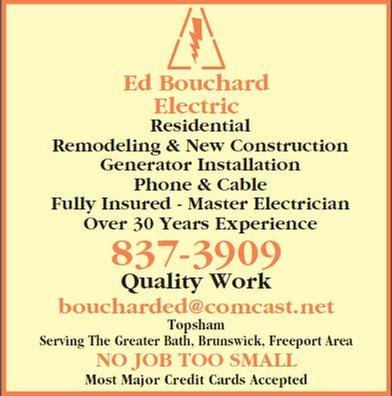 Ed Bouchard Electric - Updated May 2025 - Topsham, Maine - Electricians - Phone Number - Yelp