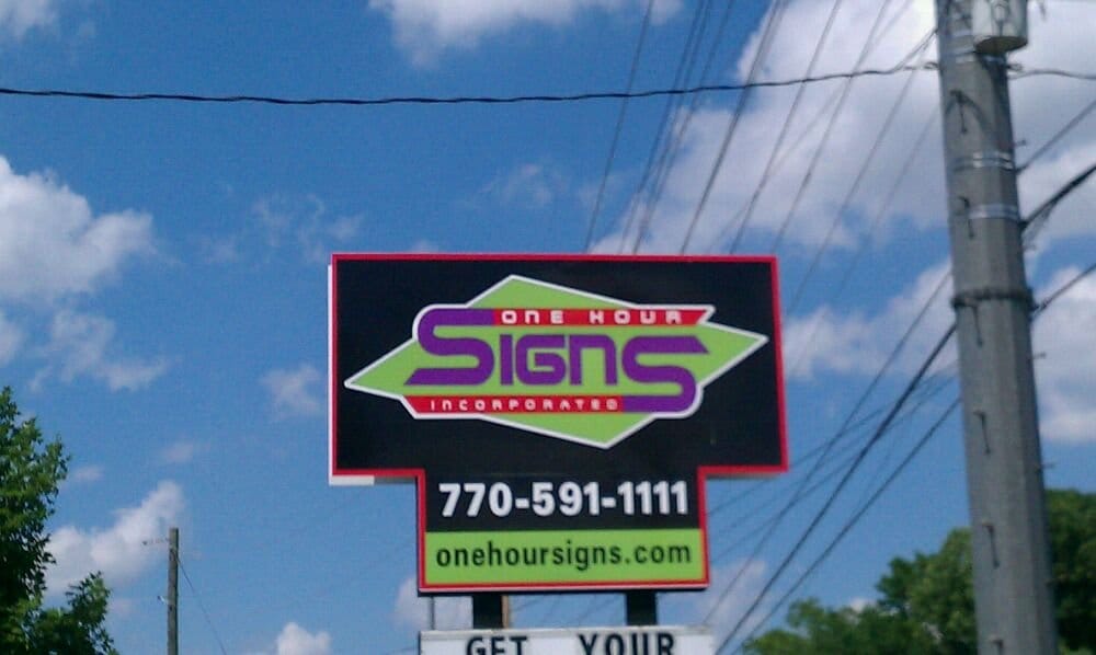 ONE HOUR SIGNS - Updated August 2025 - 4011 Canton Rd, Marietta ...