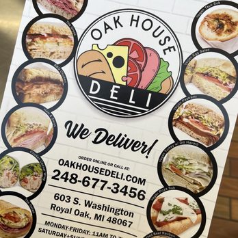 OAK HOUSE DELI - Updated July 2024 - 104 Photos & 94 Reviews - 603 S ...