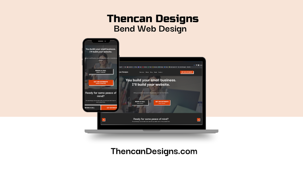 THENCAN DESIGNS | BEND WEB DESIGN - Request Consultation - Bend, Oregon ...