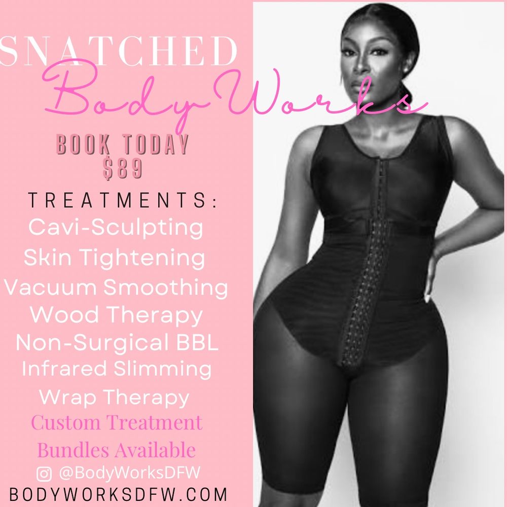 Snatched Bodyworks Updated March 2025 38 Photos 785 W Hidden