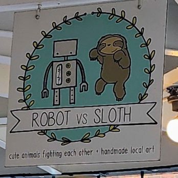 ROBOT VS SLOTH - Updated December 2025 - 133 Photos & 64 Reviews - 1535 ...