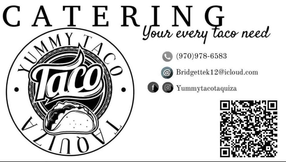 YUMMY TACO TAQUIZA - Updated June 2025 - Request a Quote - Greeley ...