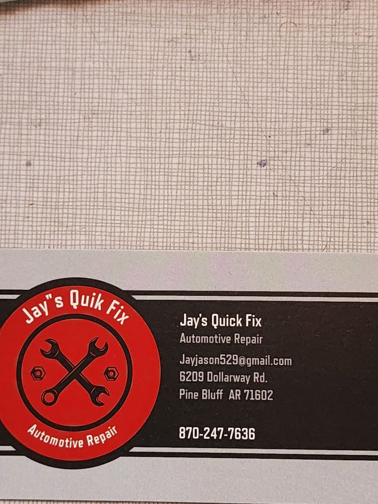 JAY’S QUICK FIX - Updated April 2025 - 6209 Dollarway Rd, Pine Bluff, Arkansas - Auto Repair ...