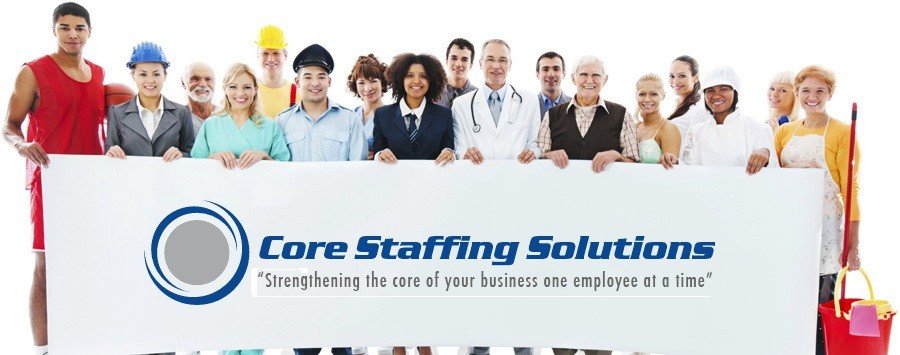 CORE STAFFING SOLUTIONS - Updated January 2026 - 11 Reviews - 14118 ...