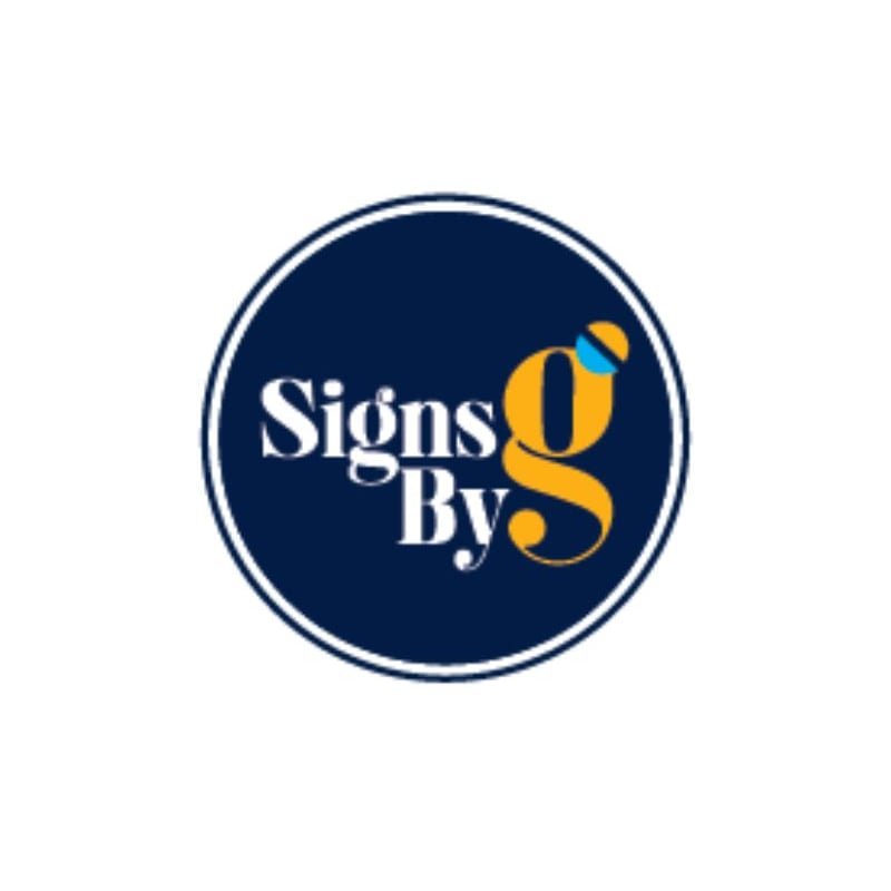 SIGNS BY G - Updated September 2025 - Request a Quote - 9114 Synott Rd ...