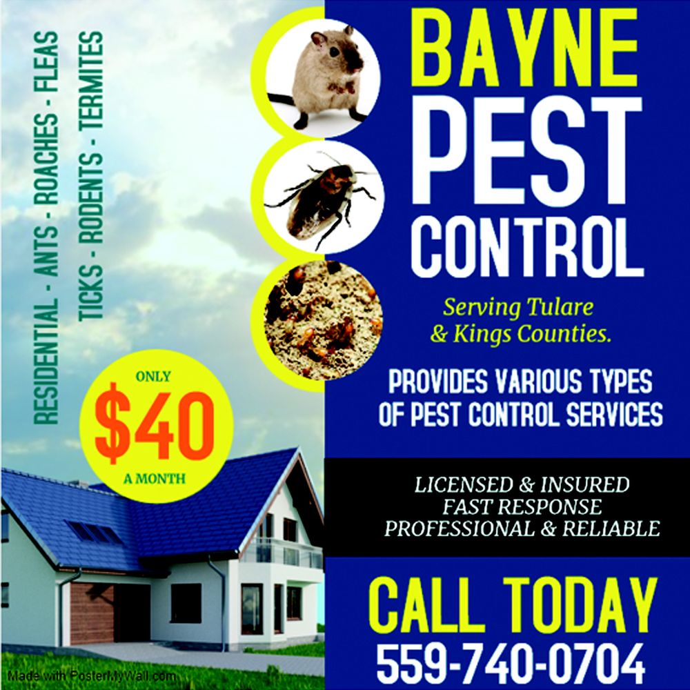 BAYNE PEST CONTROL - Updated June 2025 - 1309 Comstock St N, Visalia ...