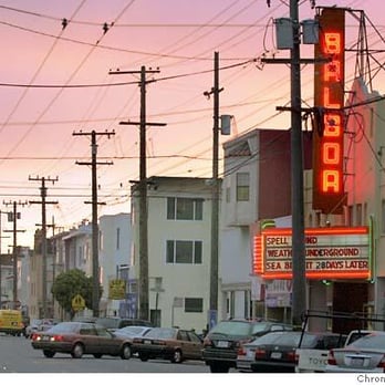 BALBOA THEATER - 117 Photos & 397 Reviews - 3630 Balboa St, San ...