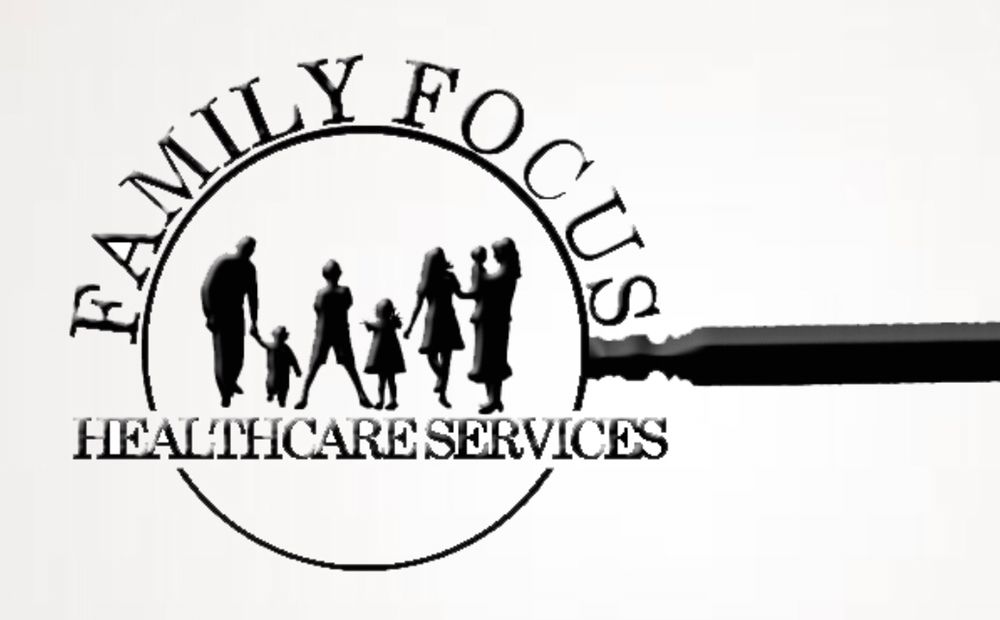 FAMILY FOCUS HEALTHCARE SERVICES - Updated December 2024 - 6051 W Brown ...