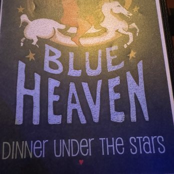 BLUE HEAVEN - Updated May 2024 - 5656 Photos & 4866 Reviews - 729 ...