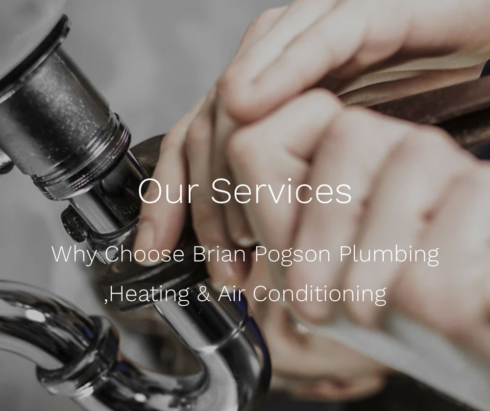 BRIAN POGSON PLUMBING HEATING & AIR CONDITIONING - Updated December ...