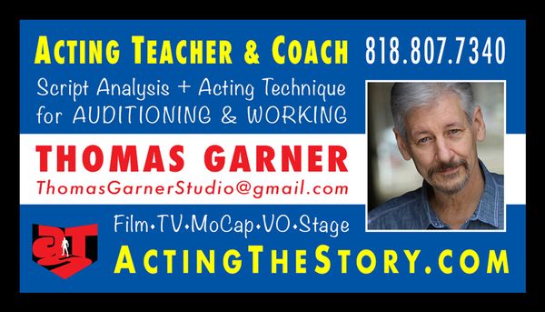 ACTING THE STORY -THOMAS GARNER - Updated October 2025 - 11139 Acama St ...