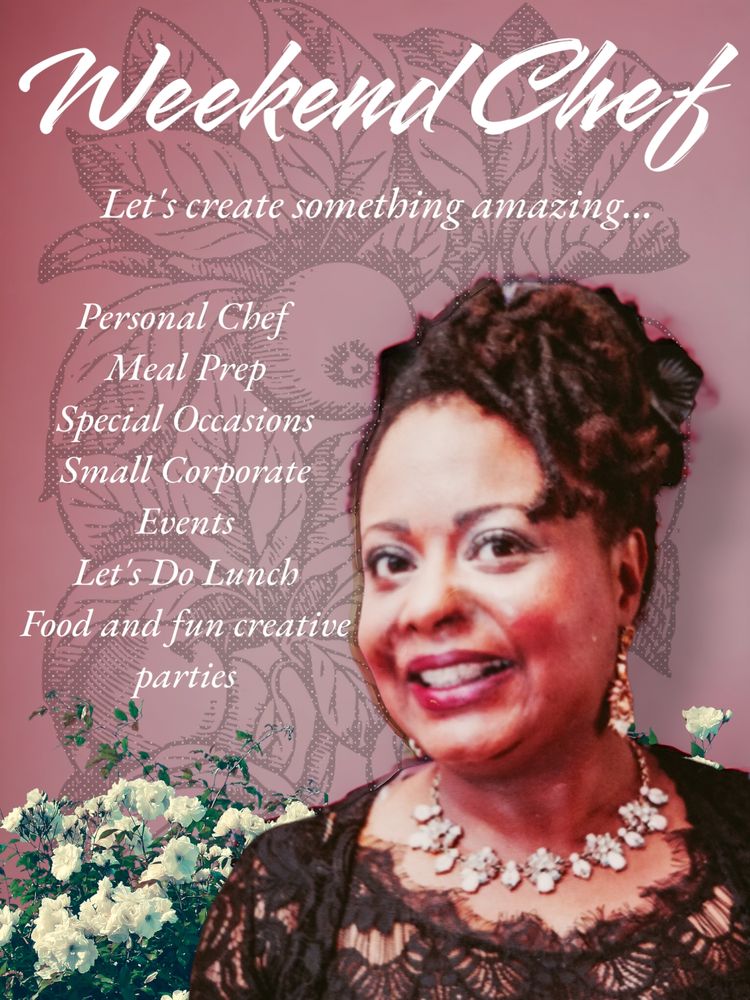 WEEKEND CHEF CATERING & FINE DINING SERVICES - Updated February 2025 ...