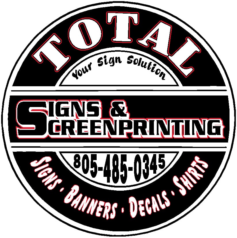 TOTAL SIGNS & SCREENPRINTING - Updated July 2025 - 701 E Ventura Blvd ...