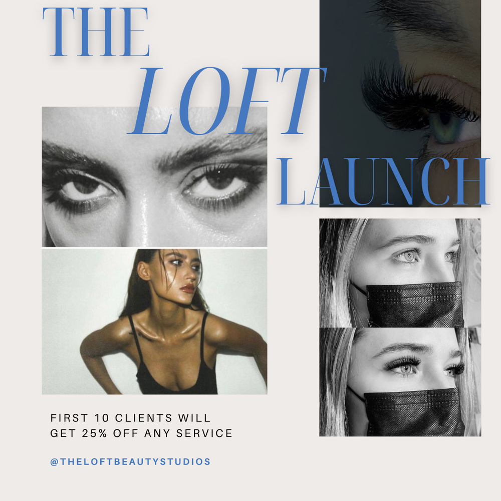 THE LOFT - BEAUTY STUDIO - Updated March 2025 - Request an Appointment ...